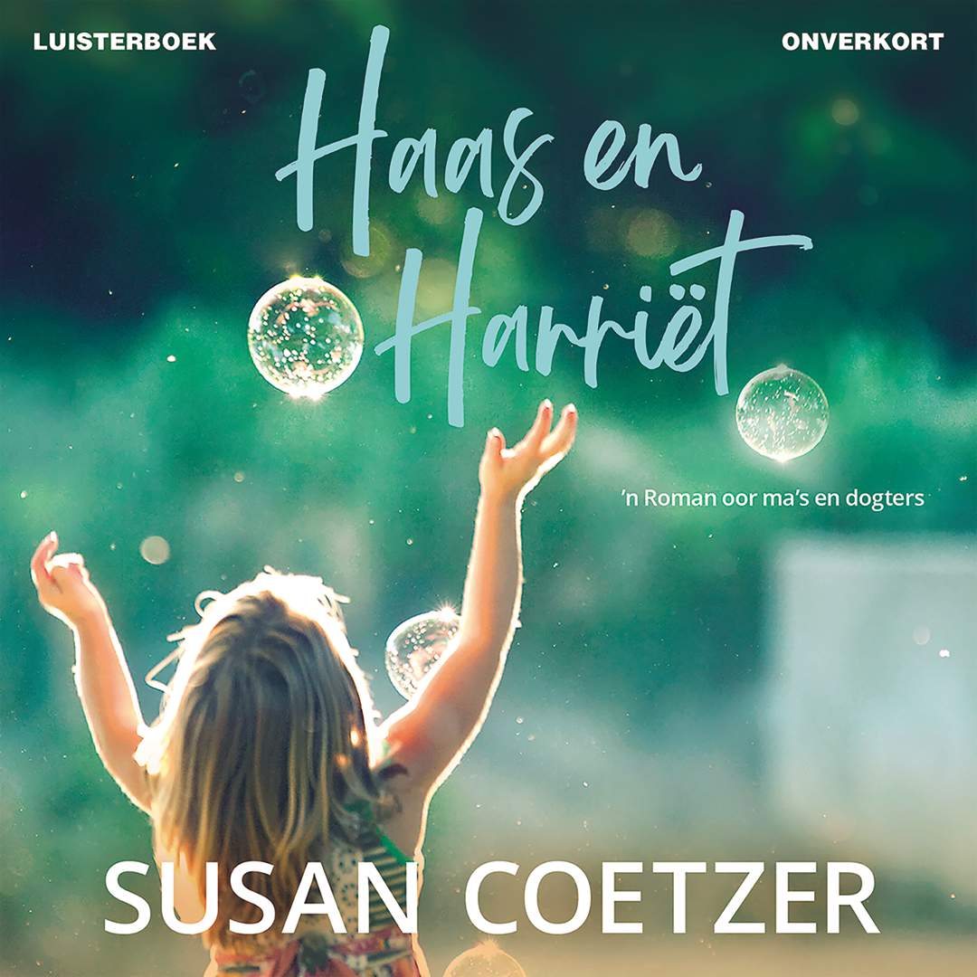 LUISTERBOEK | ‘Haas en Harriët’ deur Susan Coetzer | Netwerk24