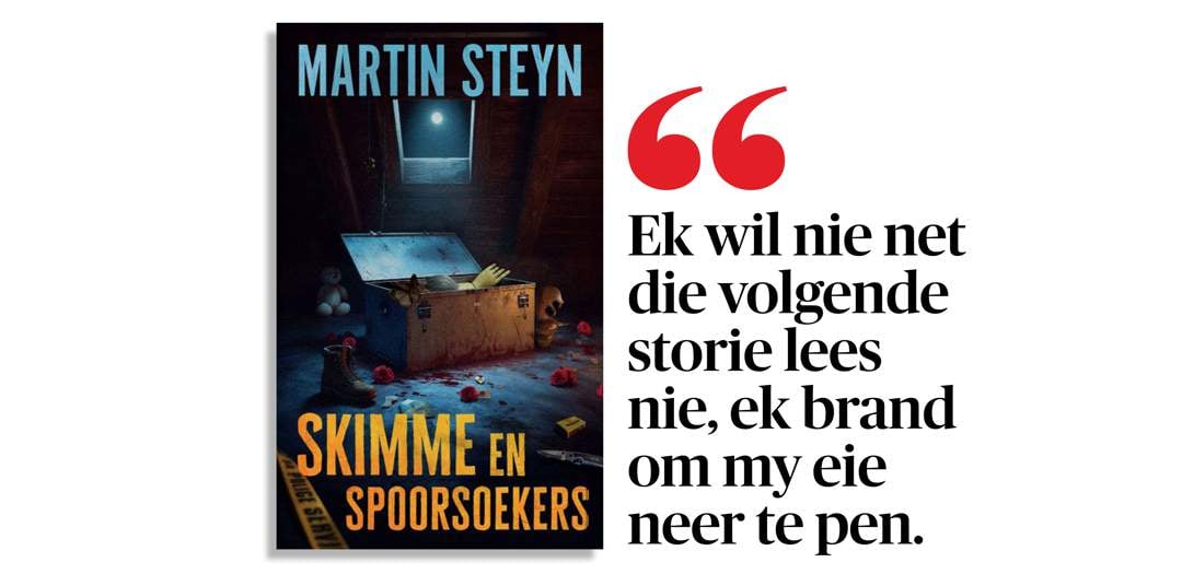 Jy kry rillings oor jou ruggraat . . . en daar’s nie eens ’n spook nie ...